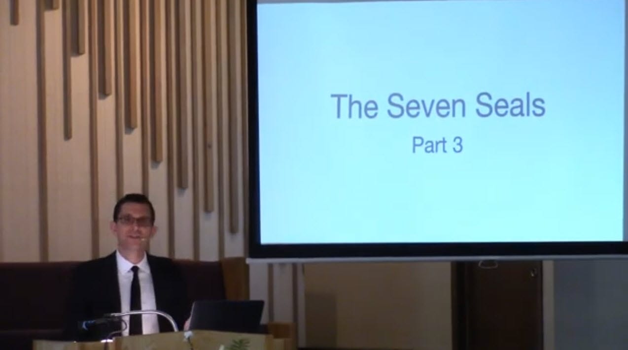 The Seven Seals – Part 3 - Wildwood SDA Church